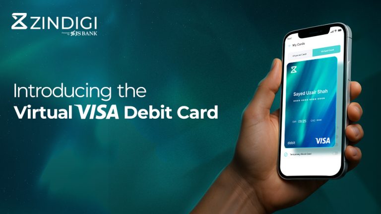 Zindigi Launches Visa Virtual Debit Card: One Click to a Fully Digital ...
